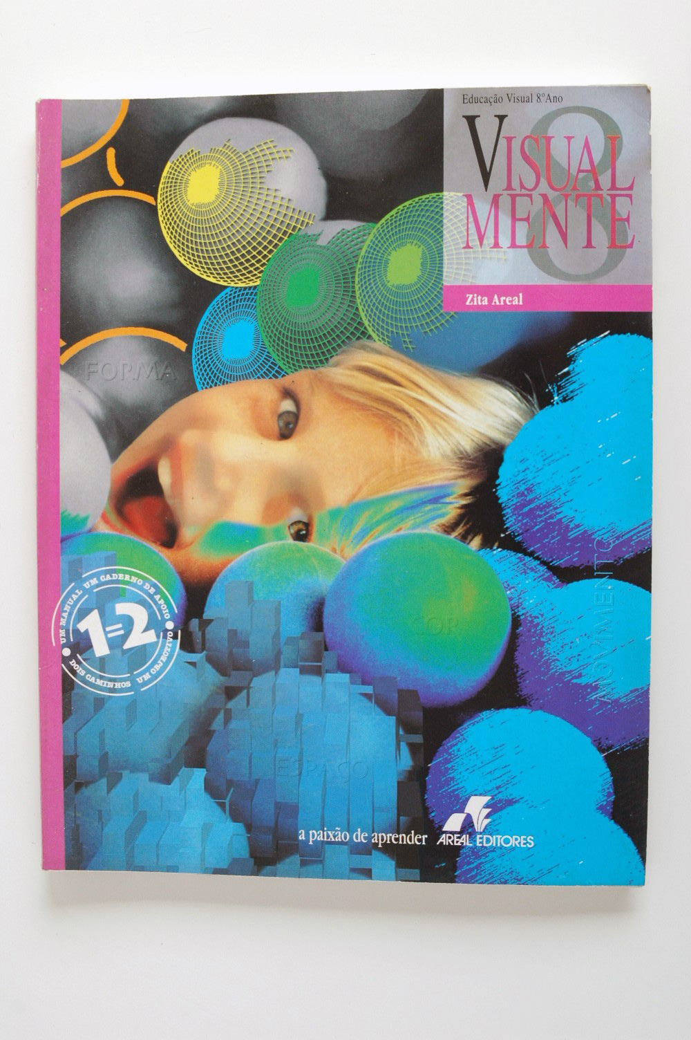 Educação Visual , Visualmente 8, 8º ano, Zita Areal, Areal Editores ...